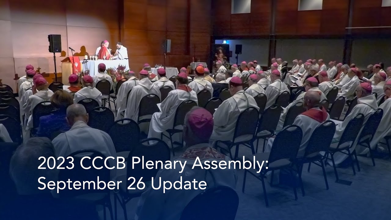 2023 CCCB Plenary Assembly: September 26 Update - YouTube