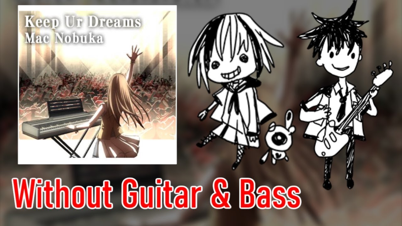 [ギタドラ] Keep Ur Dreams - Without Guitar & Bass - YouTube