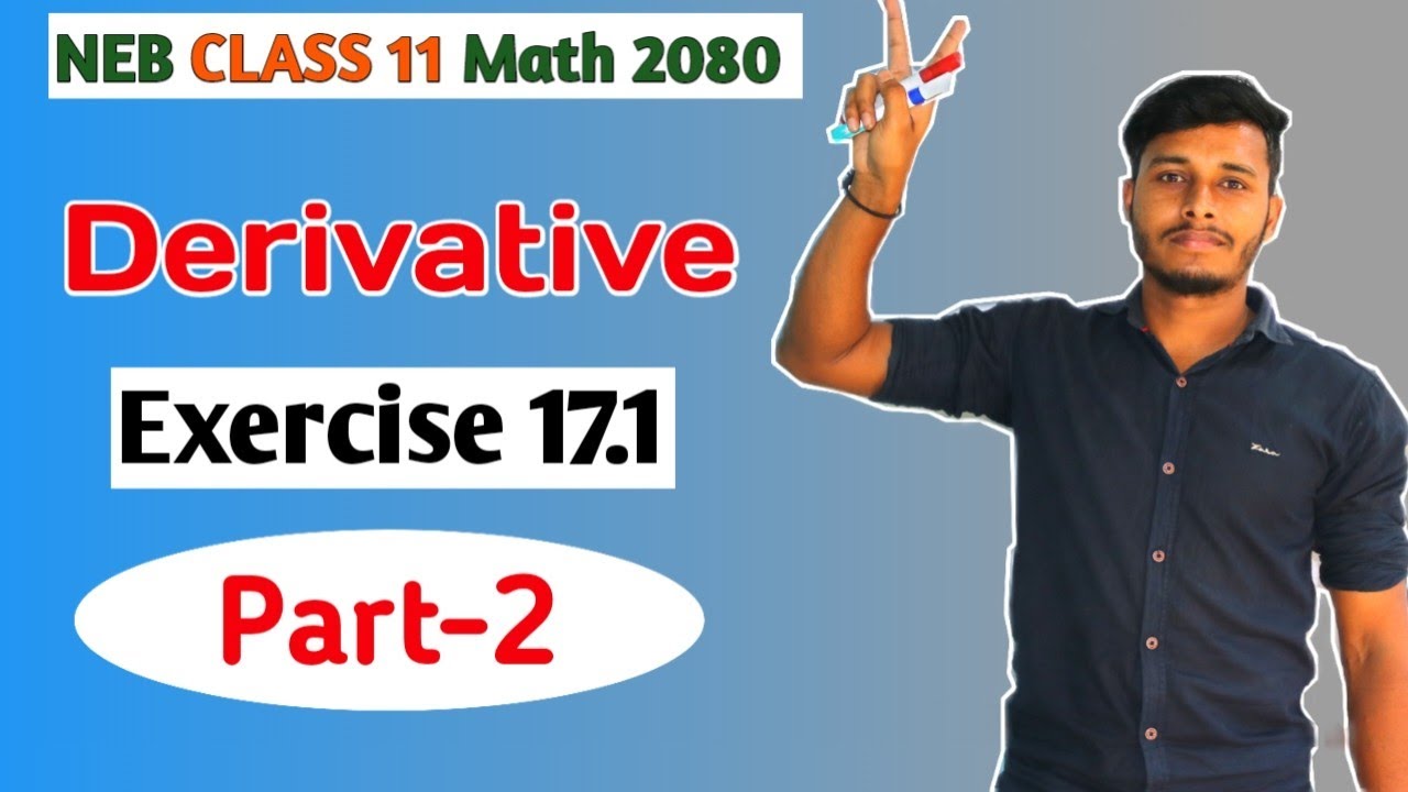 Part 2 derivative class 11 exercise 17.1 NEB Board || Tuition Master ...