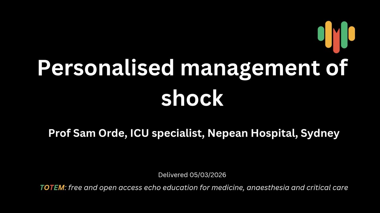 Personalised shock management with Prof. Sam Orde - TOTEM - YouTube