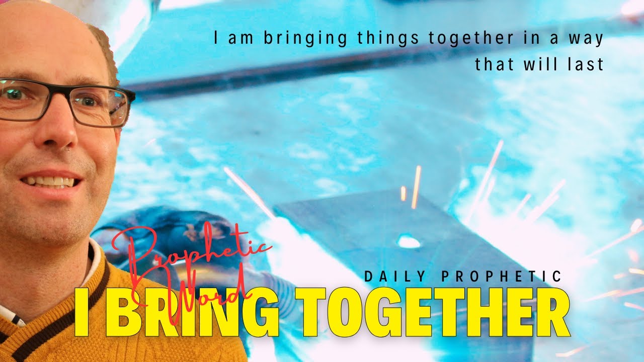 I am bringing things together in a way that will last - YouTube