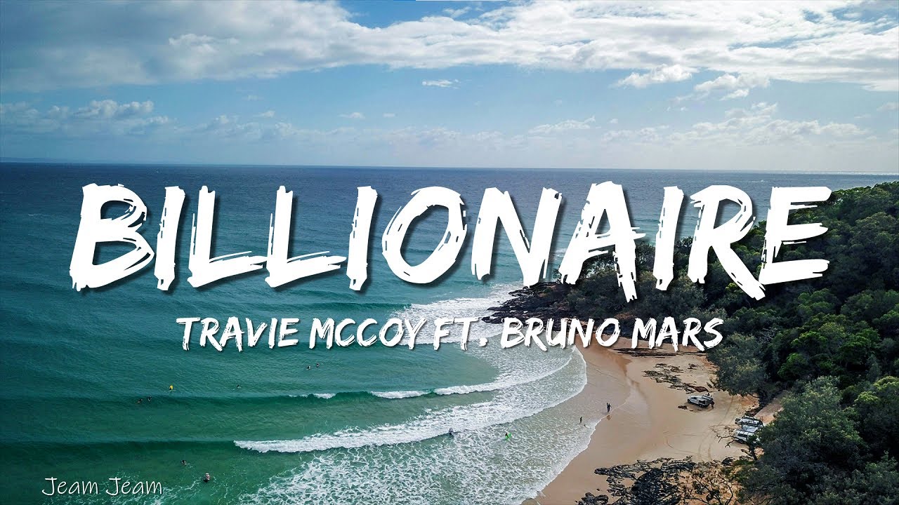 Travie mccoy - billionaire (lyrics) ft. bruno mars - YouTube