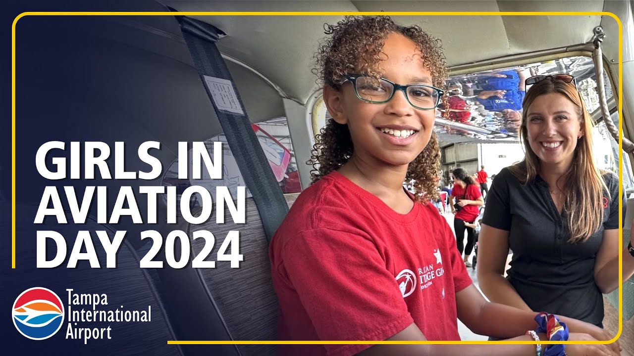 Girls in Aviation Day 2024 at TPA - YouTube