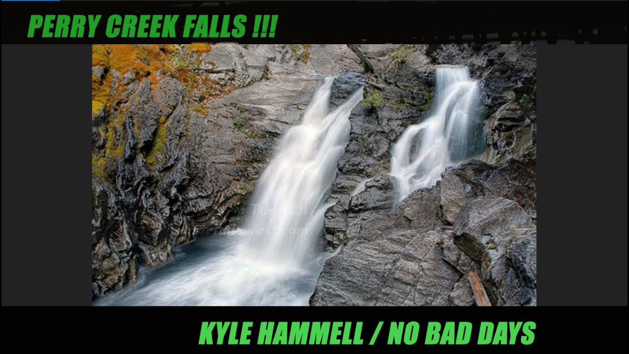 Exploring Perry Creek Falls (No Bad Days #102) - YouTube