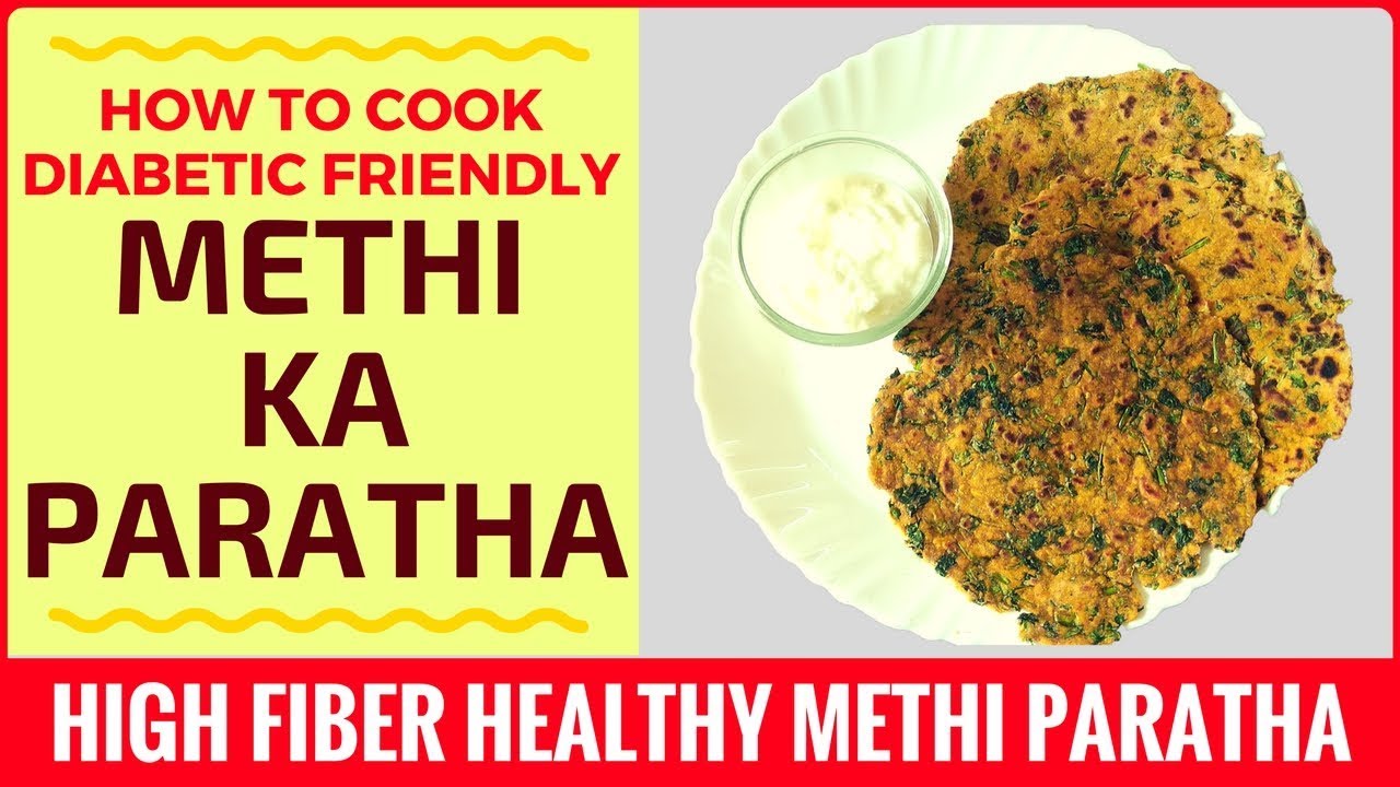 Methi Paratha Recipe, methi ka paratha, fenugreek paratha recipe, Methi ...
