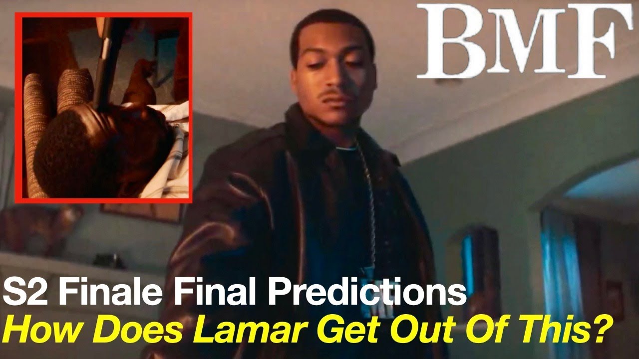 BMF Season 2 Finale Final Predictions - How Will Lamar Negotiate Is Way ...