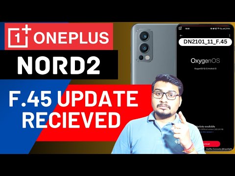 OnePlus Nord2 New Update RollOut|DN2101_11_F.45 New Update RollOut In ...