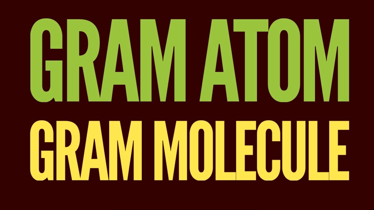 Gram atom and gram molecule. #gramatom #grammolecule - YouTube