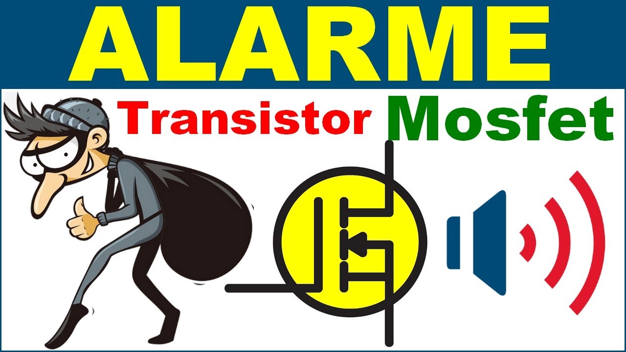 Fabriquer une alarme détecteur de choc avec un transistor mosfet ...