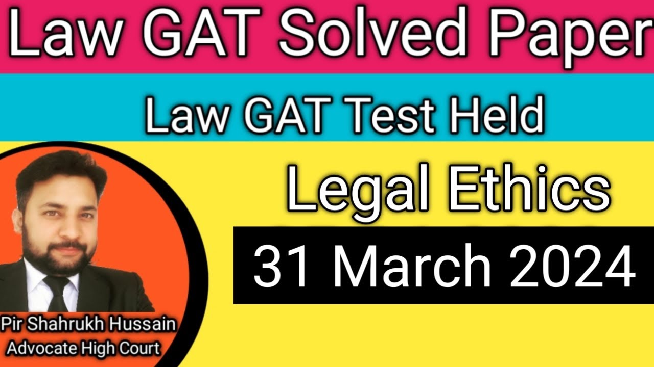 Law Gat Test 31 March 2024 Full Solved Paper Professional Legal Ethics law-gat-test-31-march-2024-full-solved-paper-professional-legal-ethics