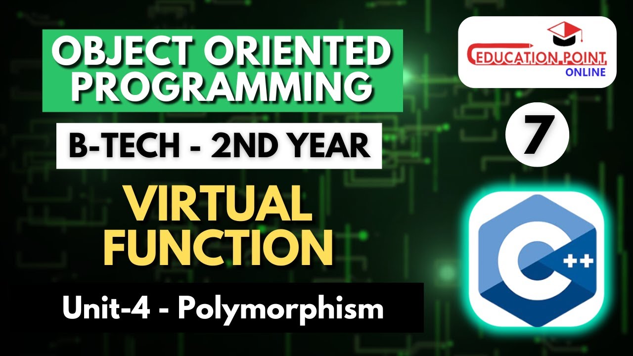 Lec 7 | Virtual Function | OOPM B-Tech 2nd Year - YouTube