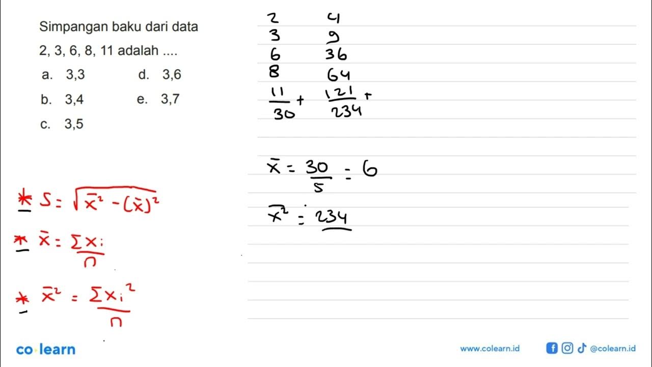Simpangan baku dari data 2, 3, 6, 8, 11 adalah .... - YouTube