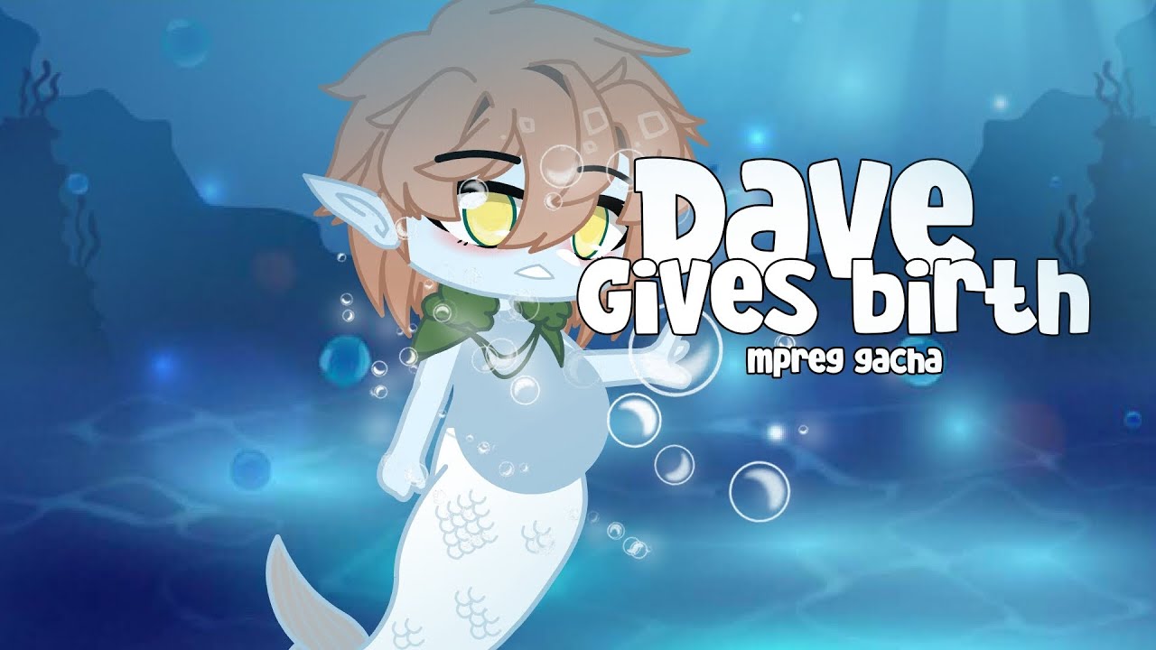 Merman gives birth - Request -Gacha mpreg - gacha birth boy - YouTube
