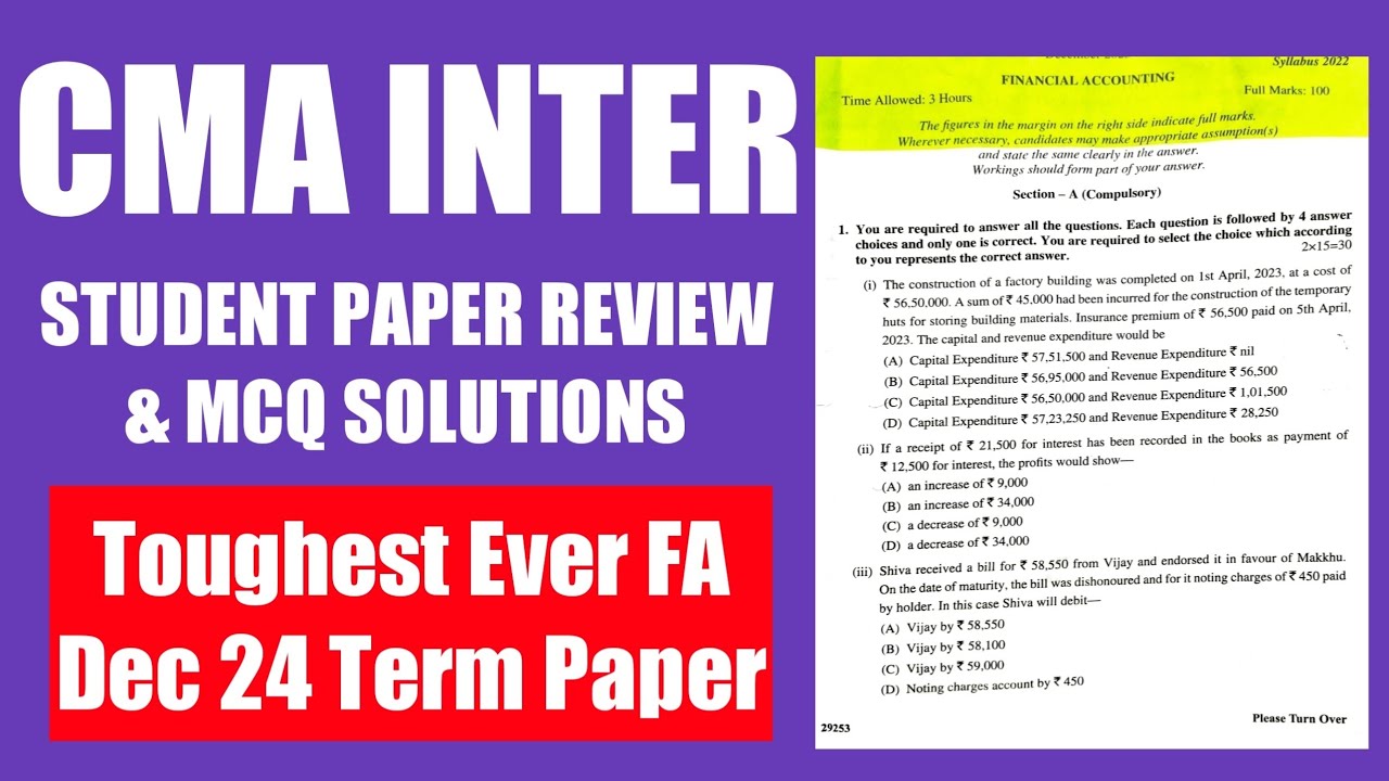 CMA Inter Dec 2024 FA Paper Review | Toughest Accounts Paper & CMA ...