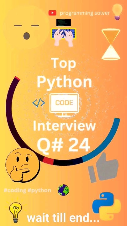 99% FAIL TO SOLVE THIS PYTHON INTERVIEW QUIZ IN 10 SECONDS!!! python questions and answers Q#24 ...