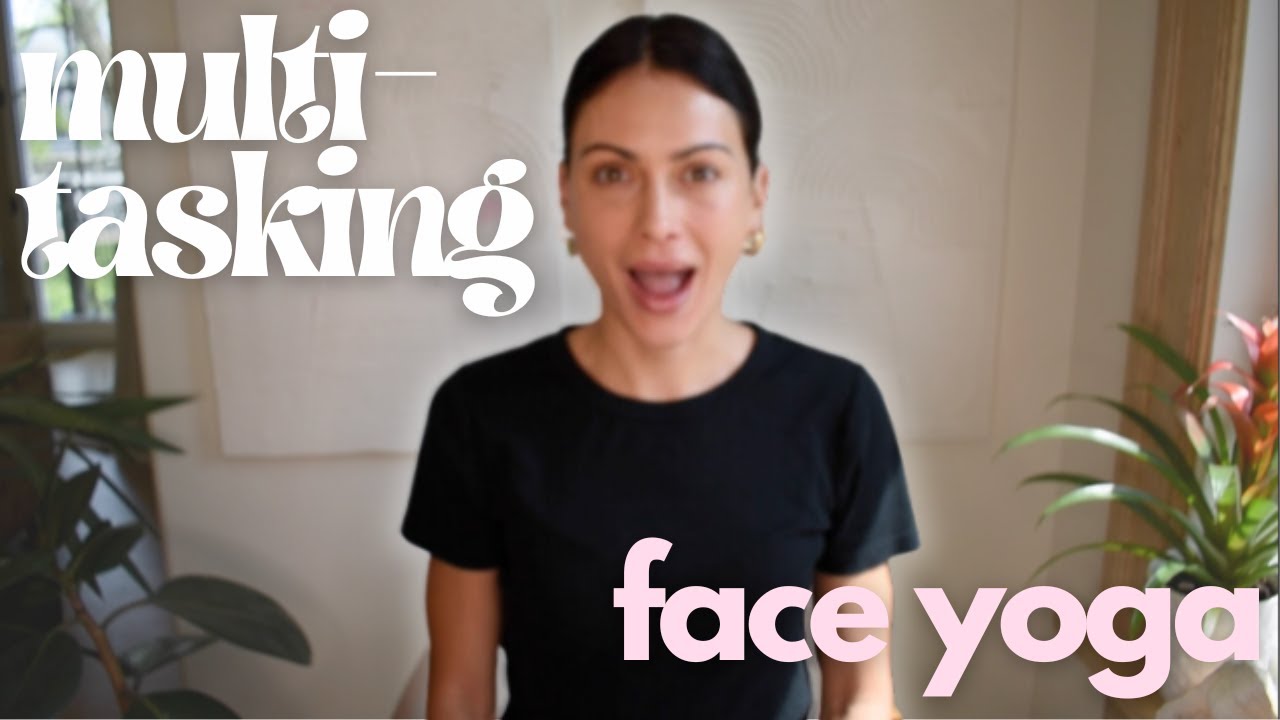 Face Yoga You can do... while Doing Other Things | Lifting Workout for the Multi-Tasker - YouTube