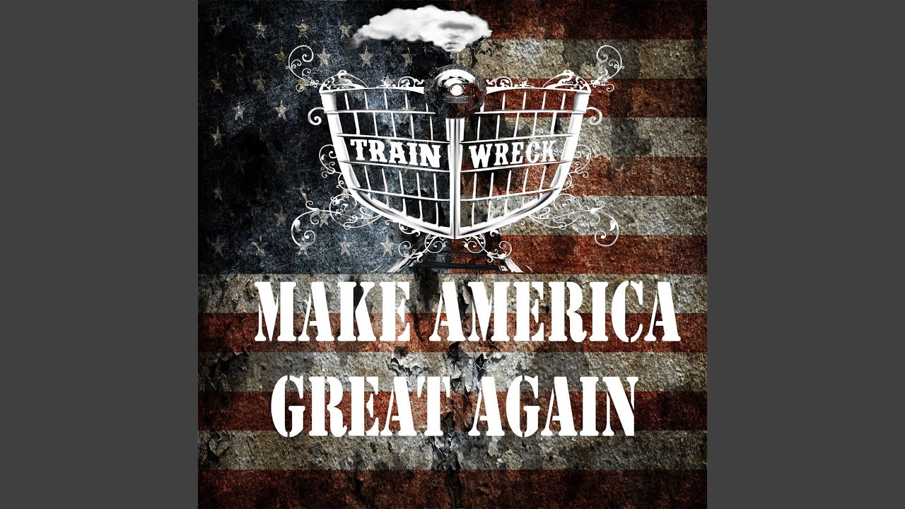 Make America Great Again - YouTube