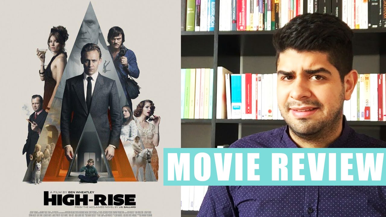 HIGH RISE - Movie Review - Ben Wheatley - Cine Baguette - YouTube