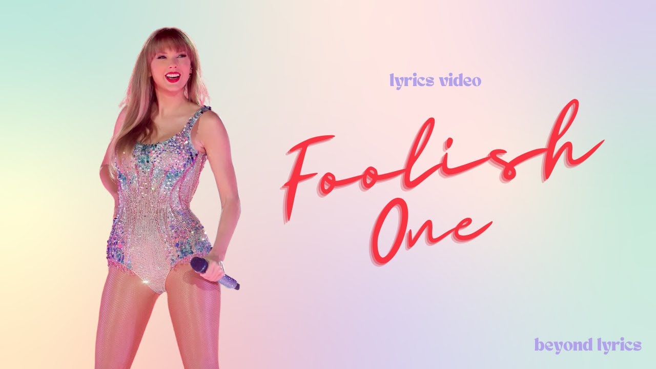 Taylor Swift - Foolish One (Taylor's Version) [From The Vault] | Lyrics Video - YouTube