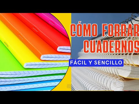 CÓMO FORRAR CUADERNOS CON PLÁSTICO, CONTAC O MICA | #forrarcuadernos # ...