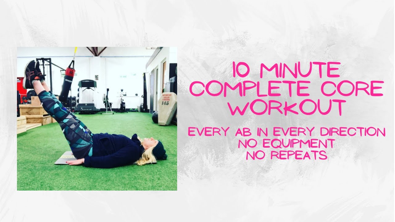 10 minute complete core workout I No equipment I No repeats - YouTube