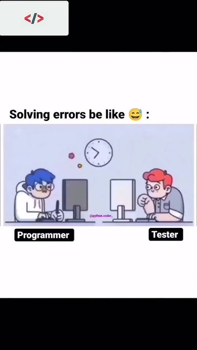 Programmer vs Tester in nutshell #programing #coding #shorts - YouTube