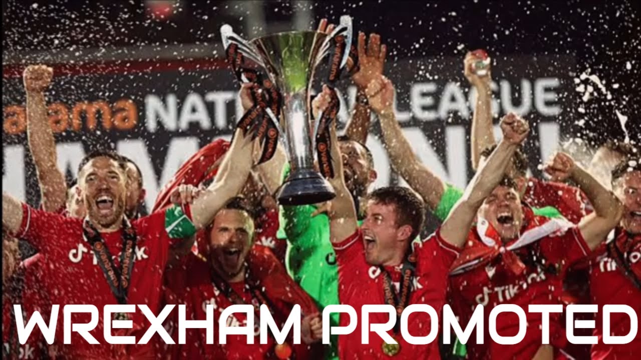 Wrexham FC's Miraculous Promotion - YouTube