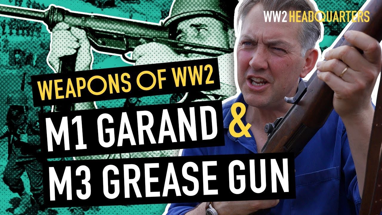 Why US Soldiers Loved These WW2 Guns | M1 Garand & M3 ‘Grease Gun ...