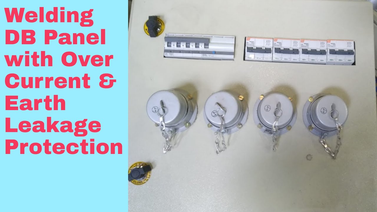 Welding DP Panel with Over Current & Earth Leakage Protection - YouTube