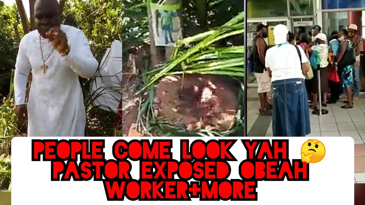 People Come Look Yah 🤔 Pastor Exposed Obeah Worker+More May 26 2020 ...