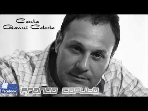 Franco Caputo - Cuore mio - YouTube
