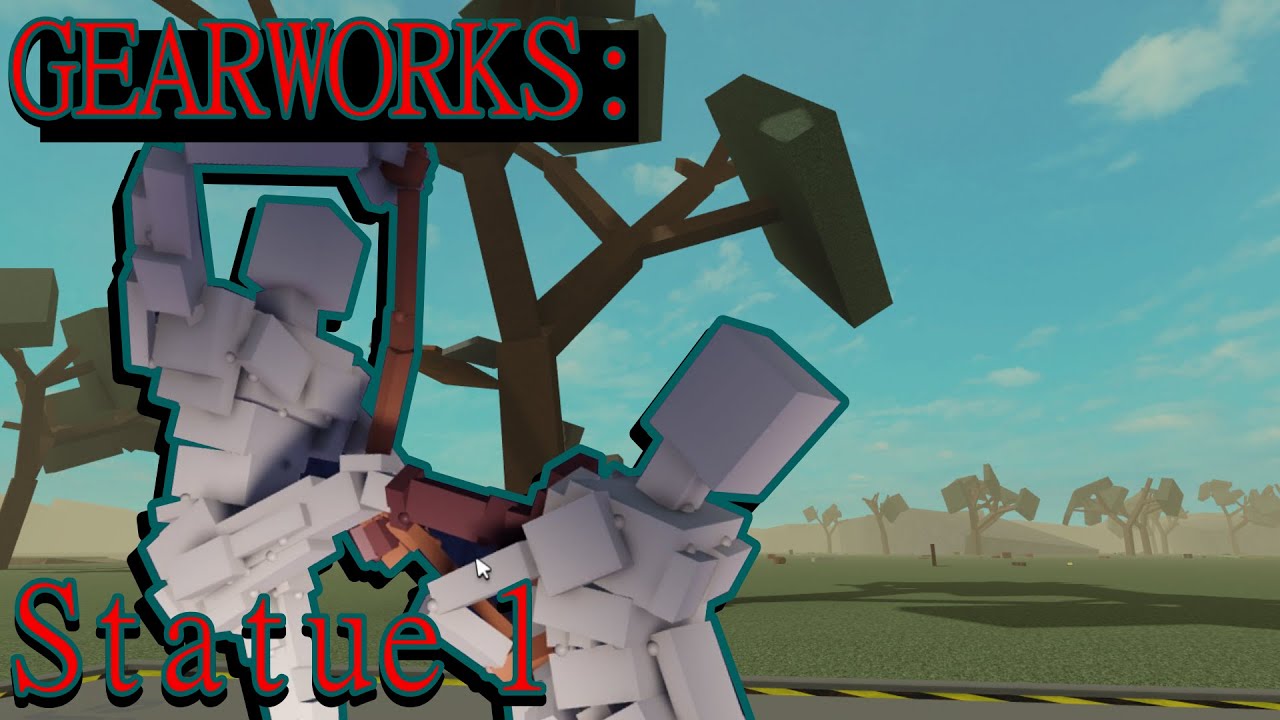 Gearworks ROBLOX: Statue 1 - YouTube