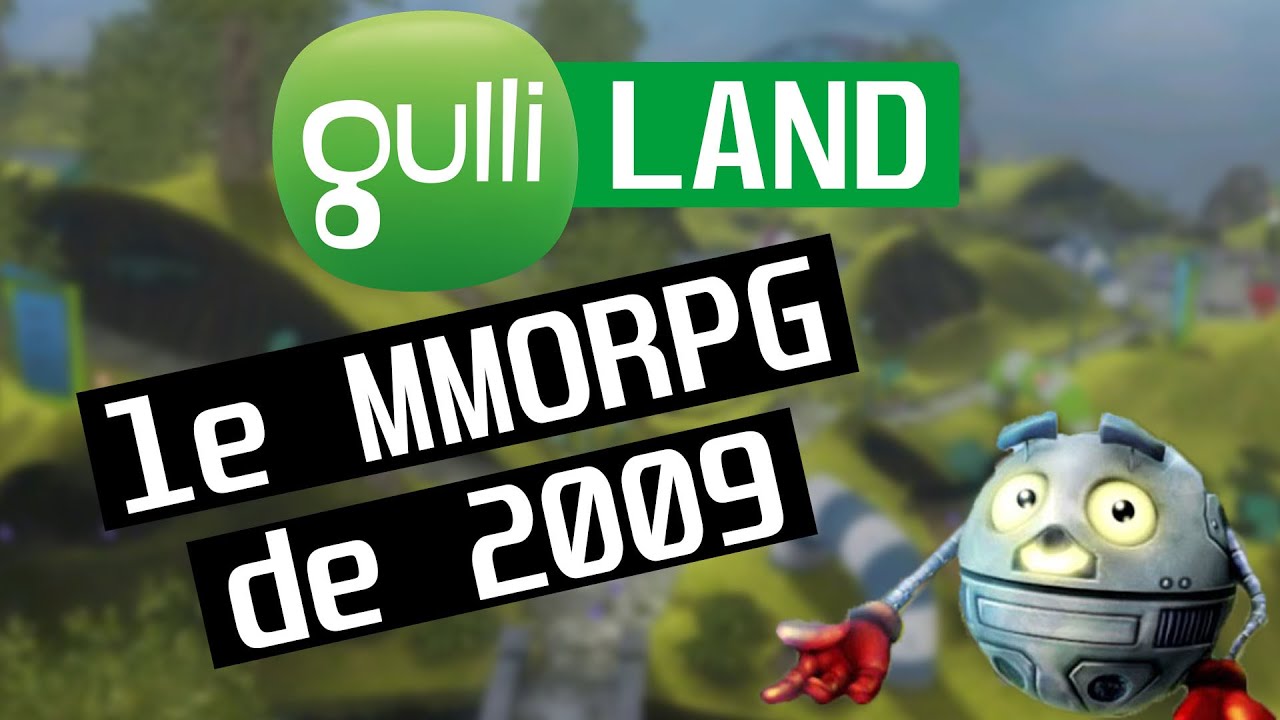 Gulliland, le MMORPG de GULLI ! - YouTube