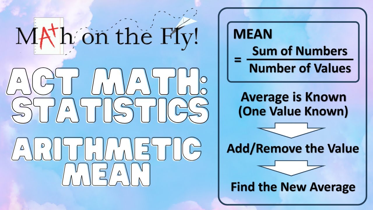 ACT Math Prep Statistics: Means and Averages - YouTube