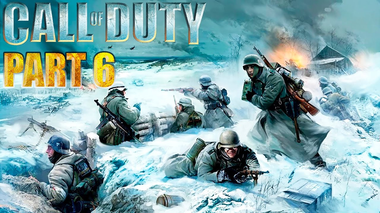 Call of Duty 1 (2003) | Gameplay Walkthrough - Part 6 - YouTube