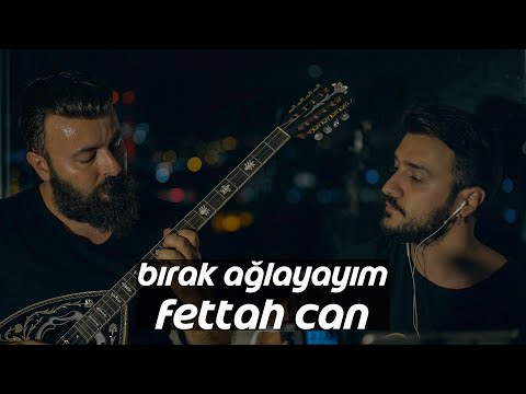 Serkan Can & Sinan Can -  Bırak Ağlayayım (Fettah Can Cover)