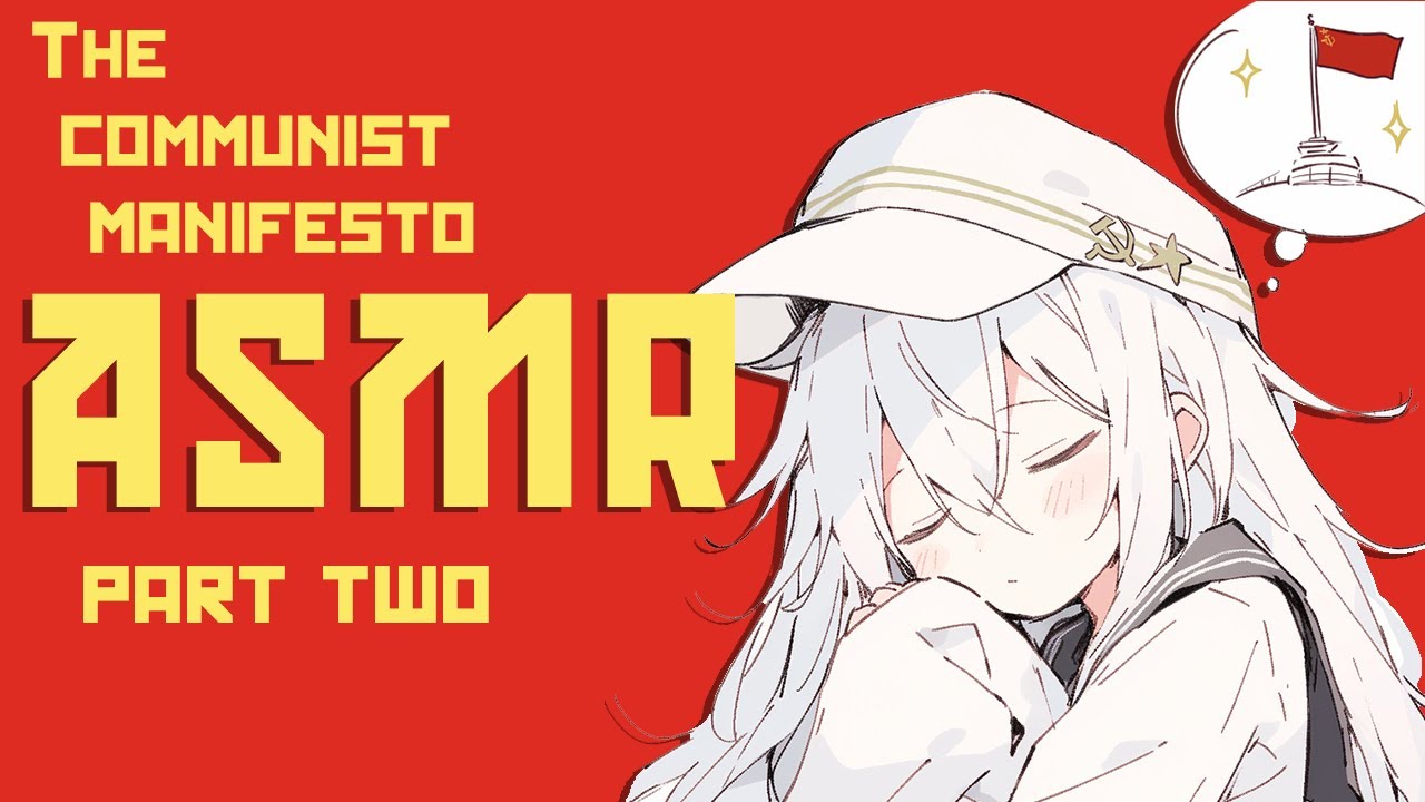 [ASMR] The Communist Manifesto | Part 2 - YouTube