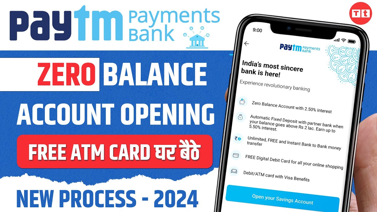 Paytm Payment Bank Zero Balance Account Opening Online 2024 | Paytm ...