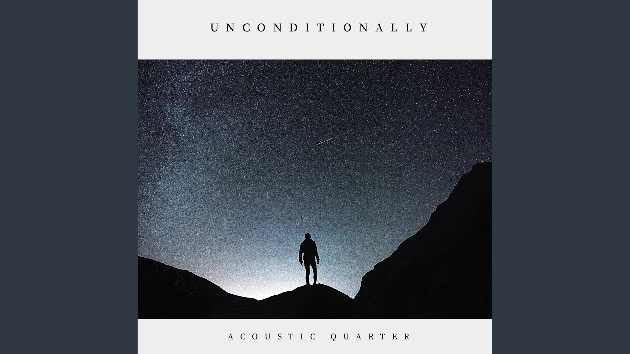 Unconditionally Album Cover