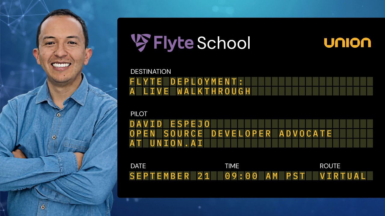 Flyte School: Flyte Deployment - A Live Walkthrough - YouTube