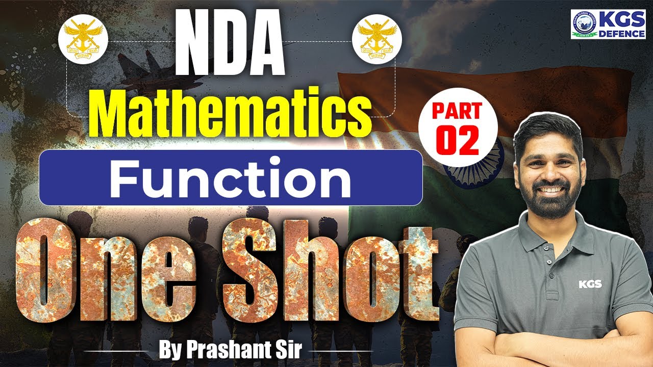 NDA 2025 Mathematics | Mathematics | NDA Function Part 02 | One Shot | Maths by Prashant Sir ...