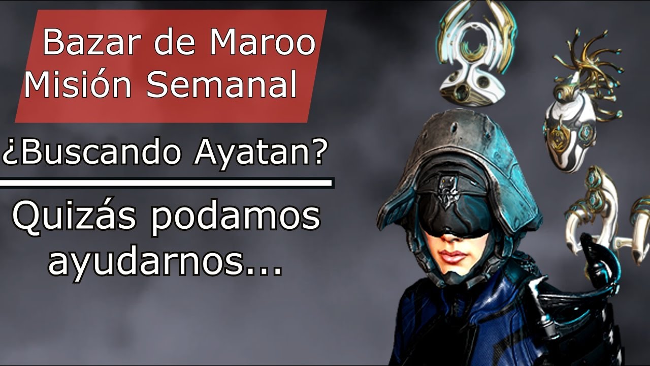 Tesoros Ayatan - Maroo - WARFRAME - YouTube