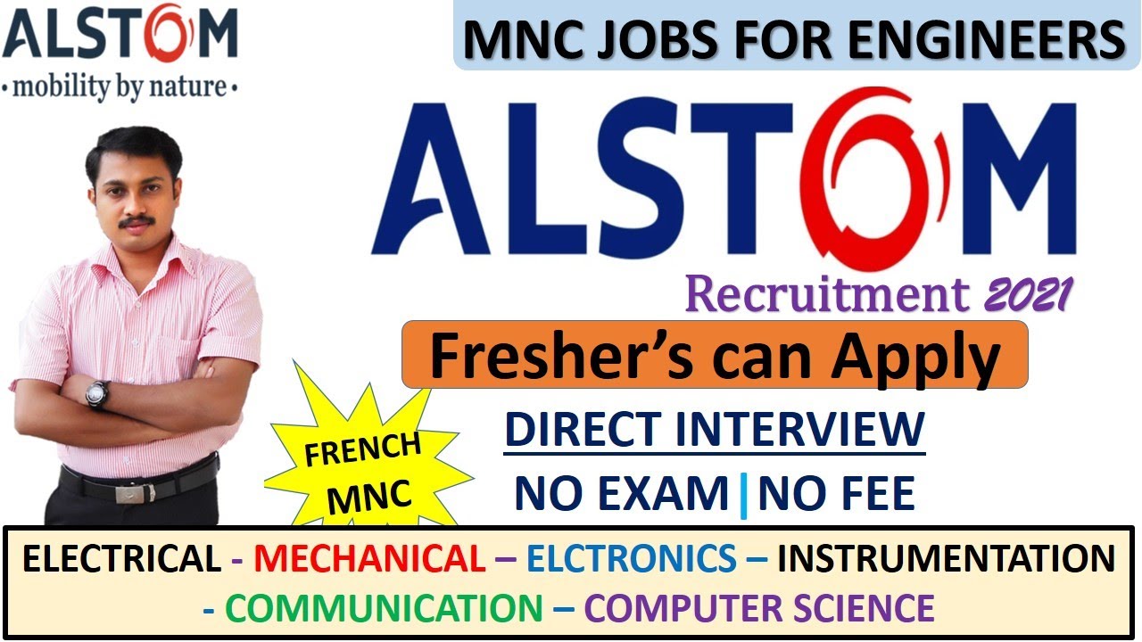 ALSTOM recruitment 2021 | alstom | FRESHER’S JOB | Engg job | Freshers ...