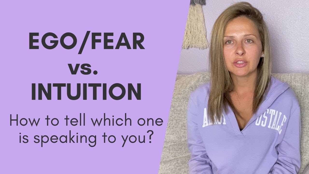 💎INTUITION versus EGO/FEAR 💎How to tell which one is speaking to you? 💎 ...