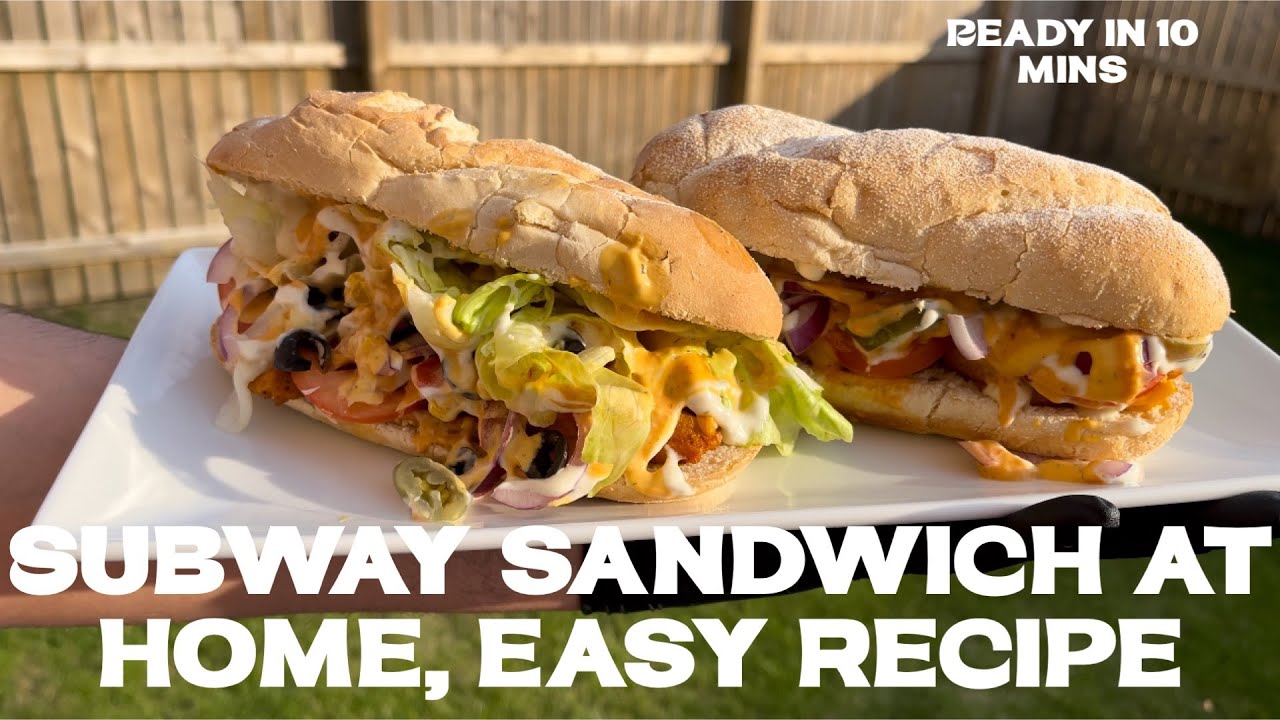 How to make a Subway Sandwich at Home | Easy Recipe in 10 mins - YouTube