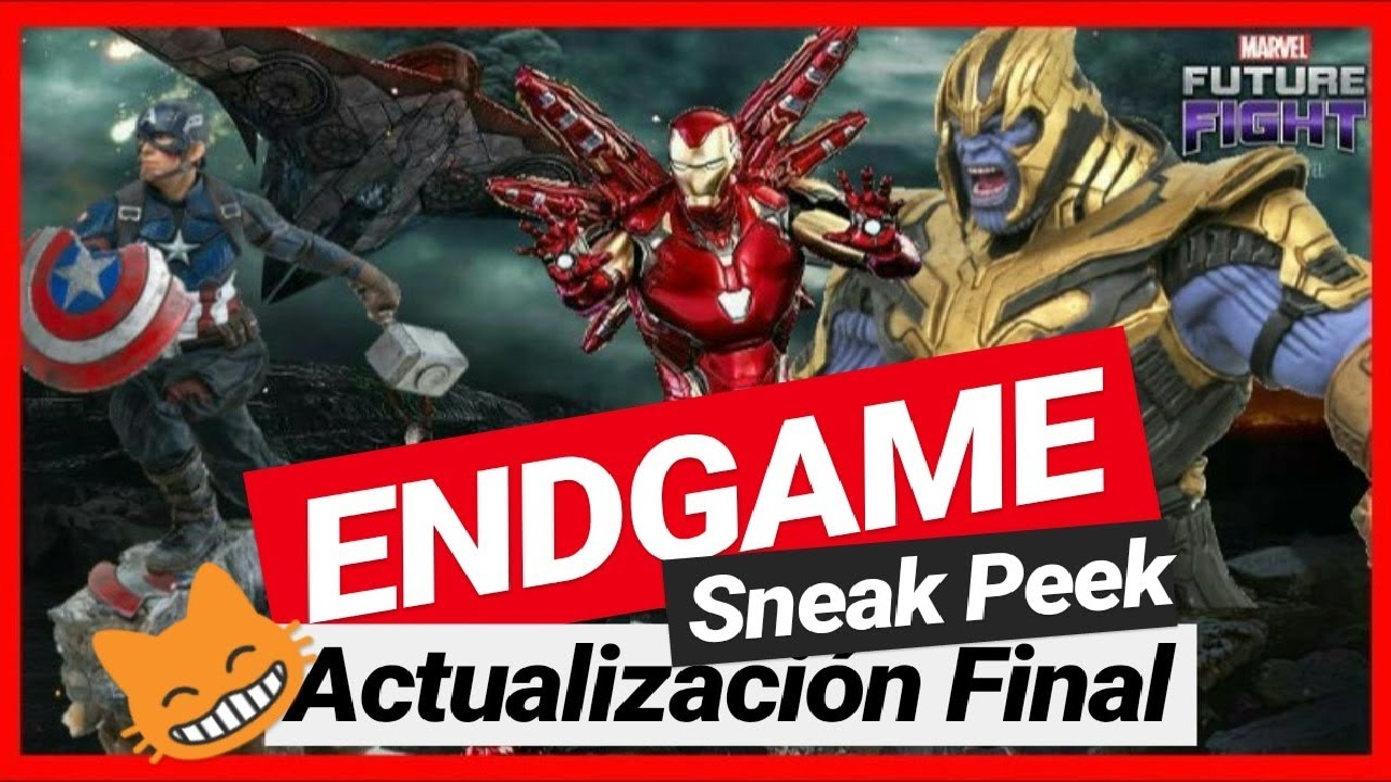 ENDGAME ACTUALIZACION FINAL MARVEL FUTURE FIGHT NUEVA MEJORA REVIEW ...