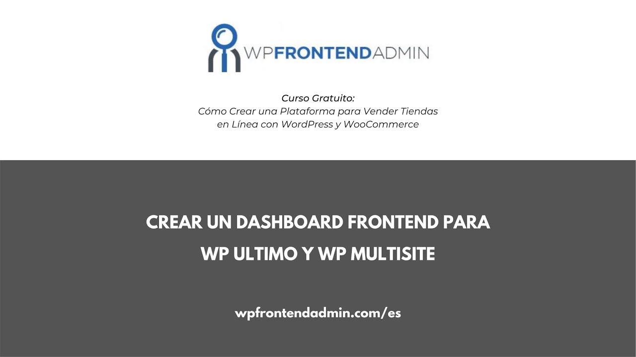 5- Cómo Crear un Dashboard / Escritorio Frontend para WP Ultimo y WP Multisite - YouTube