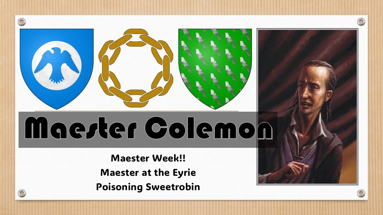 Let's Taco Bout Maester Colemon (Asoiaf Game of Thrones Lore) - YouTube