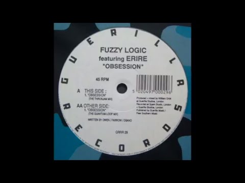 Fuzzy Logic Ft Erire‎, Obsession (Quantum Loop) - 1992 Progressive Trance
