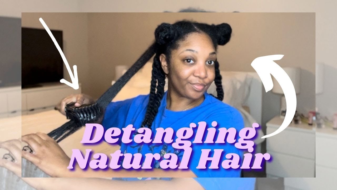 DETANGLING NATURAL HAIR | TIPS FOR FAST DETANGLING WITH MINIMAL ...